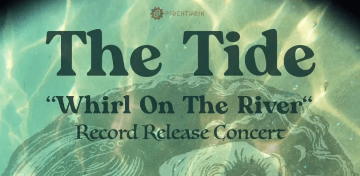 The Tide “Whirl On The River”_ RECORD RELEASE CONCERT | Italiani a Berlino